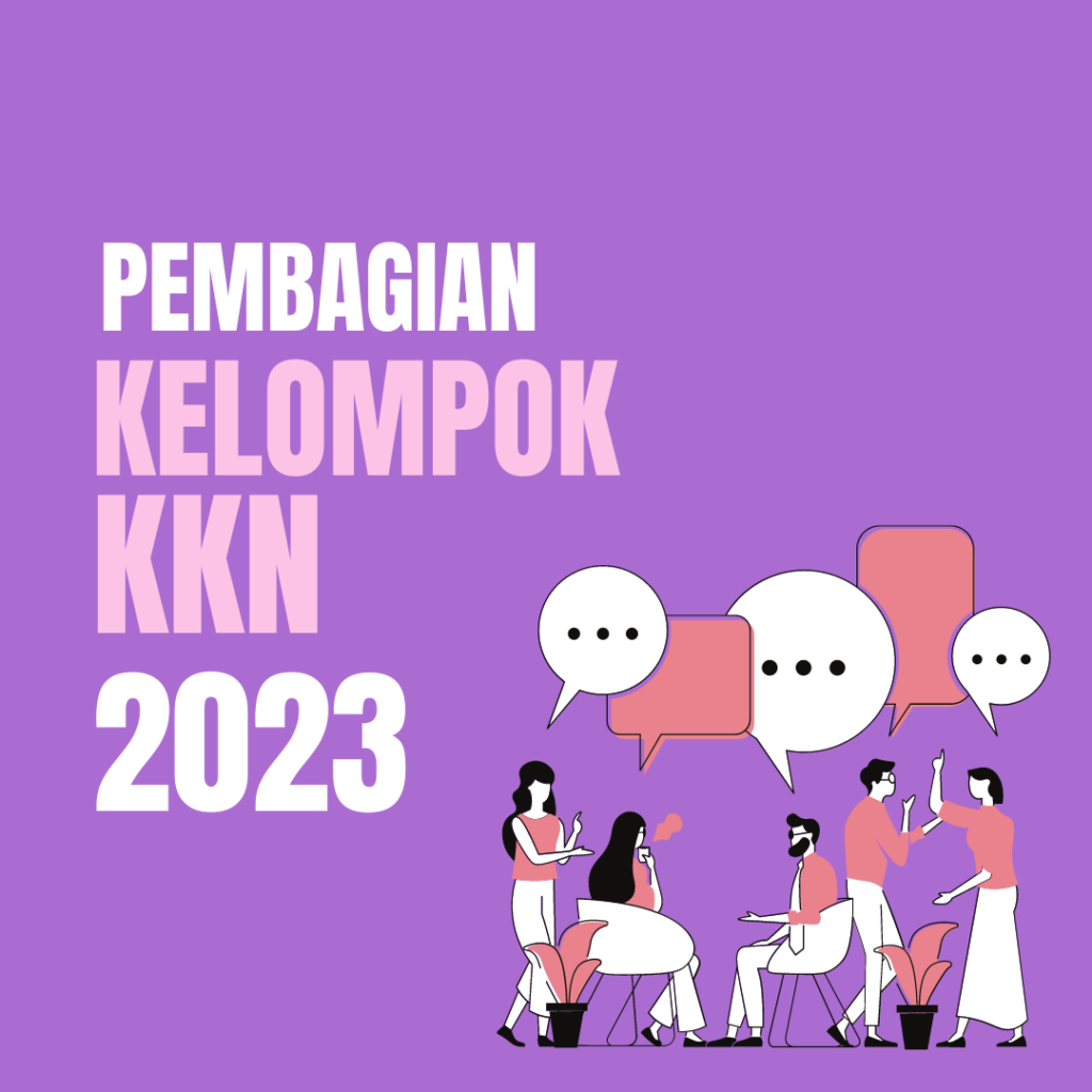 PEMBAGIAN KELOMPOK KKN 2023 – LPPM